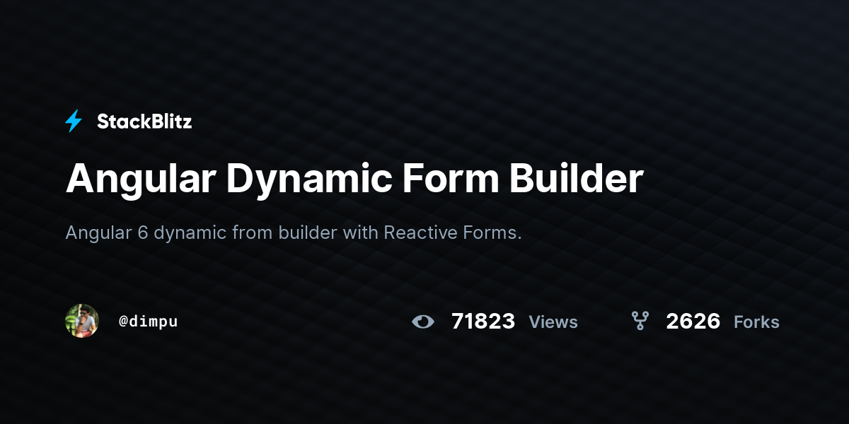 Angular Dynamic Form Builder - StackBlitz