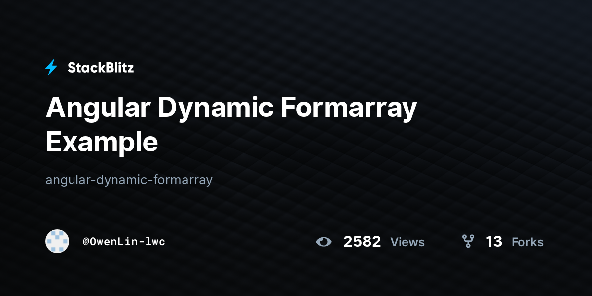 Angular Dynamic Formarray Example - StackBlitz
