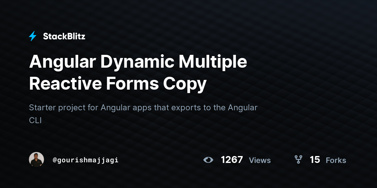 Angular Dynamic Multiple Reactive Forms Copy - StackBlitz