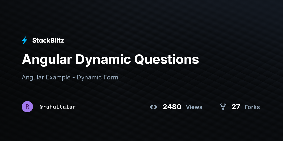 Angular Dynamic Questions - StackBlitz