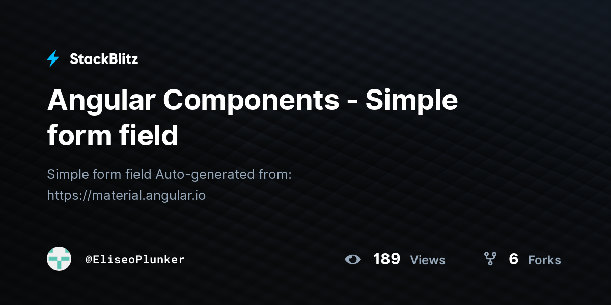 Angular Components - Simple form field - StackBlitz