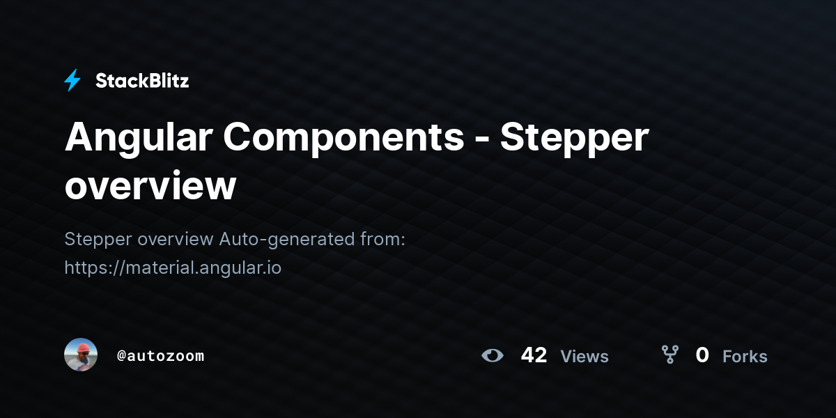 Angular Components - Stepper overview - StackBlitz