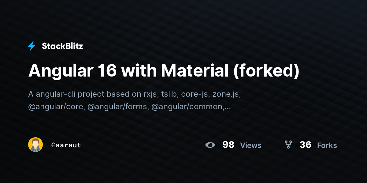Angular 16 with Material (forked) - StackBlitz