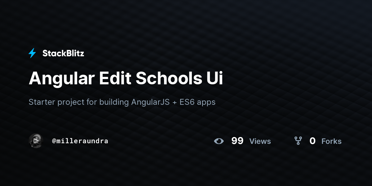 Angular Edit Schools Ui - StackBlitz Angular Edit Schools Ui - StackBlitz