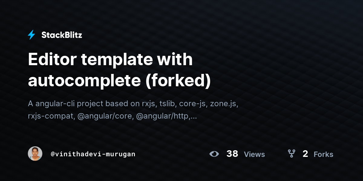 Editor template with autocomplete (forked) - StackBlitz