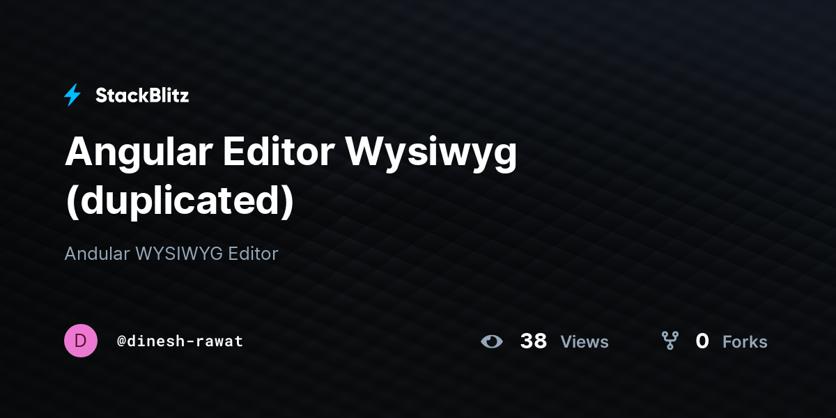Angular Editor Wysiwyg (forked) - StackBlitz Angular Editor Wysiwyg (forked) - StackBlitz