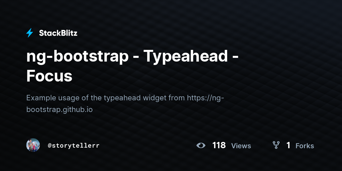 ng-bootstrap - Typeahead - Focus - StackBlitz