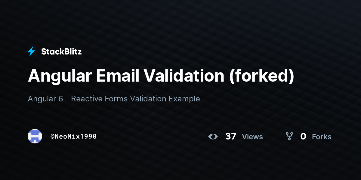 Angular Email Validation (forked) - StackBlitz