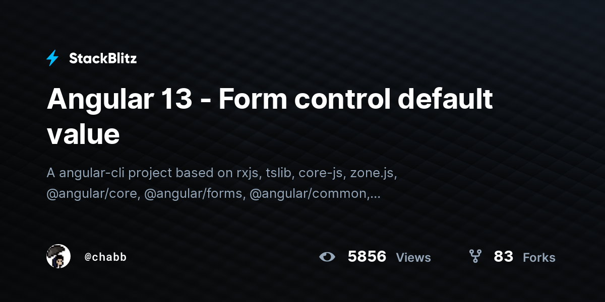 Angular 13 - Form control default value - StackBlitz