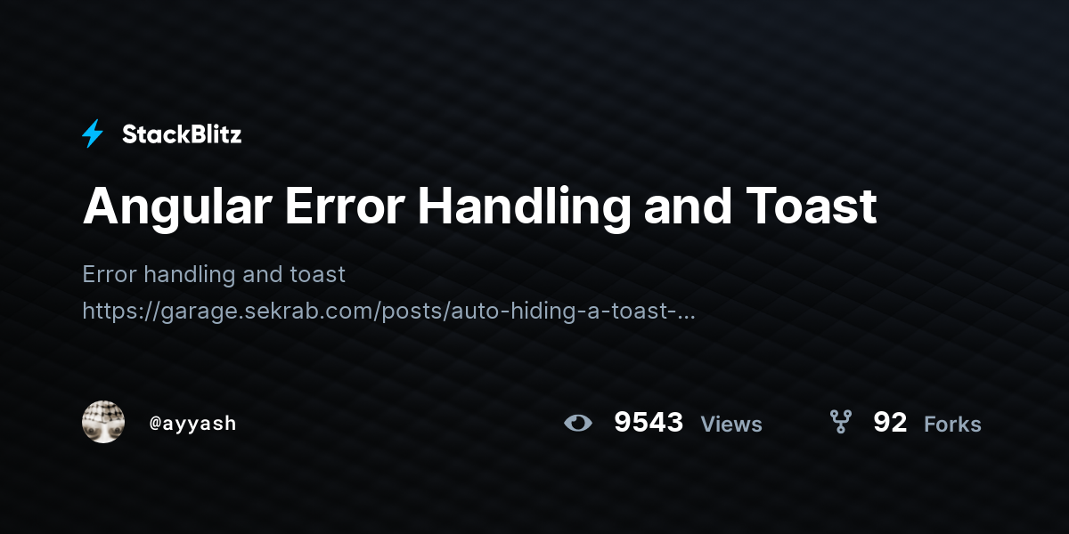 Angular Error Handling and Toast - StackBlitz