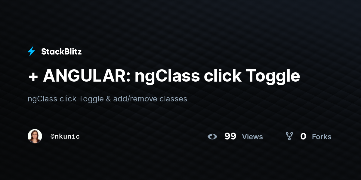 + ANGULAR: ngClass click Toggle - StackBlitz + ANGULAR: ngClass click Toggle - StackBlitz