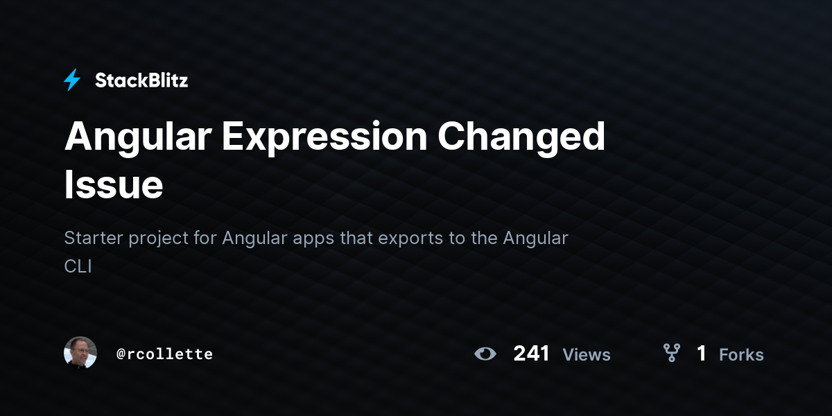Angular Expression Changed Issue - StackBlitz Angular Expression Changed Issue - StackBlitz