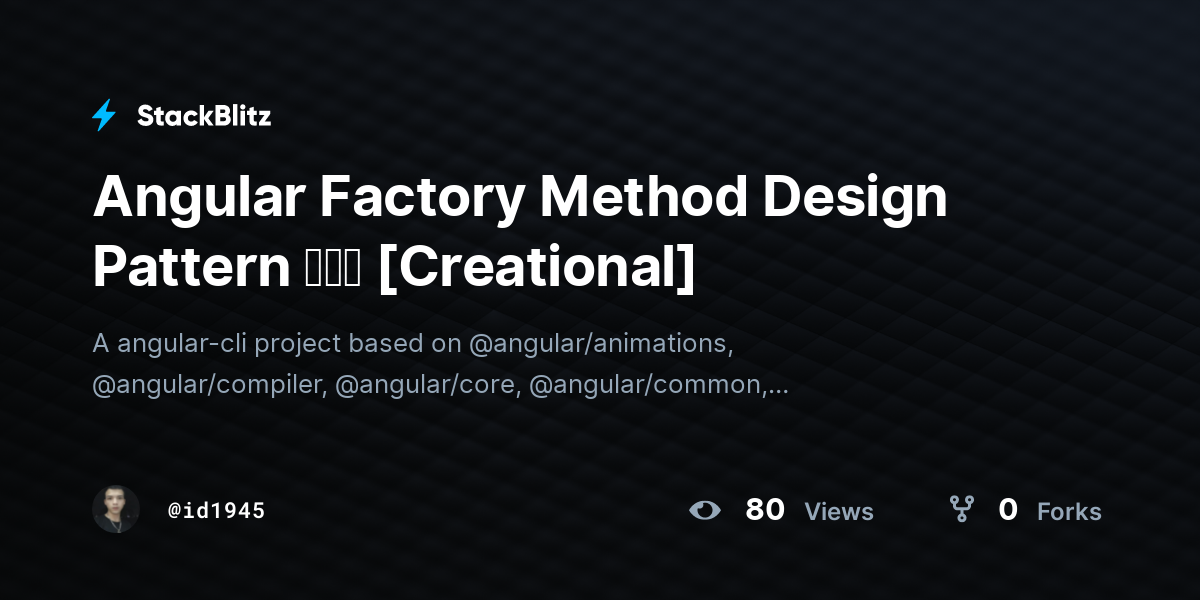 Angular Factory Method Design Pattern ★★★ [Creational] - StackBlitz