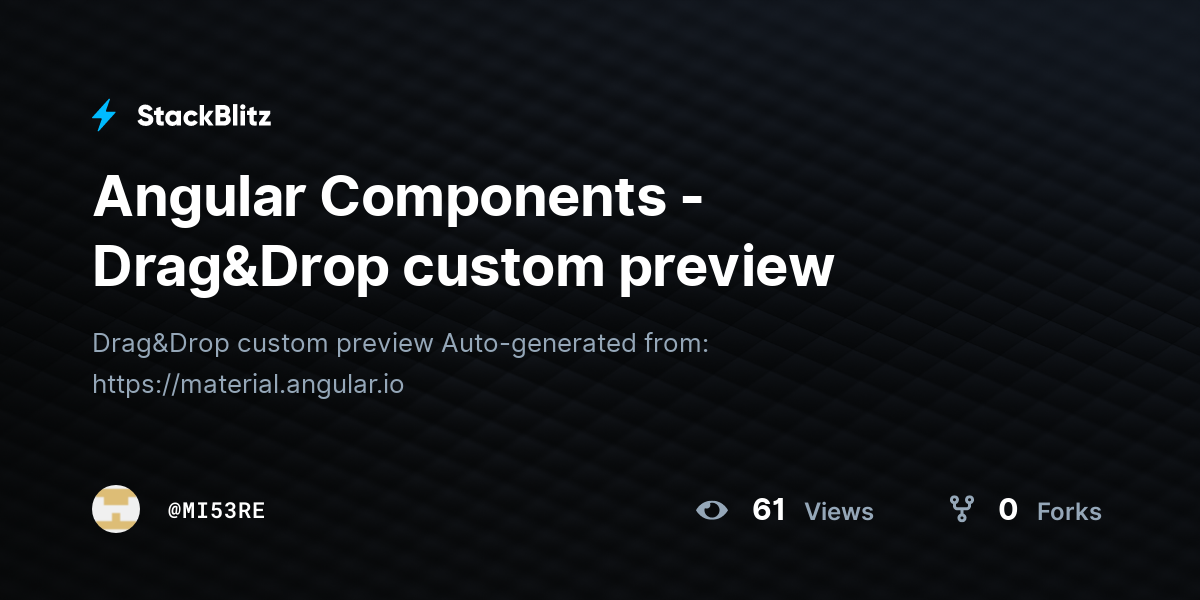 Angular Components - Drag&Drop custom preview - StackBlitz