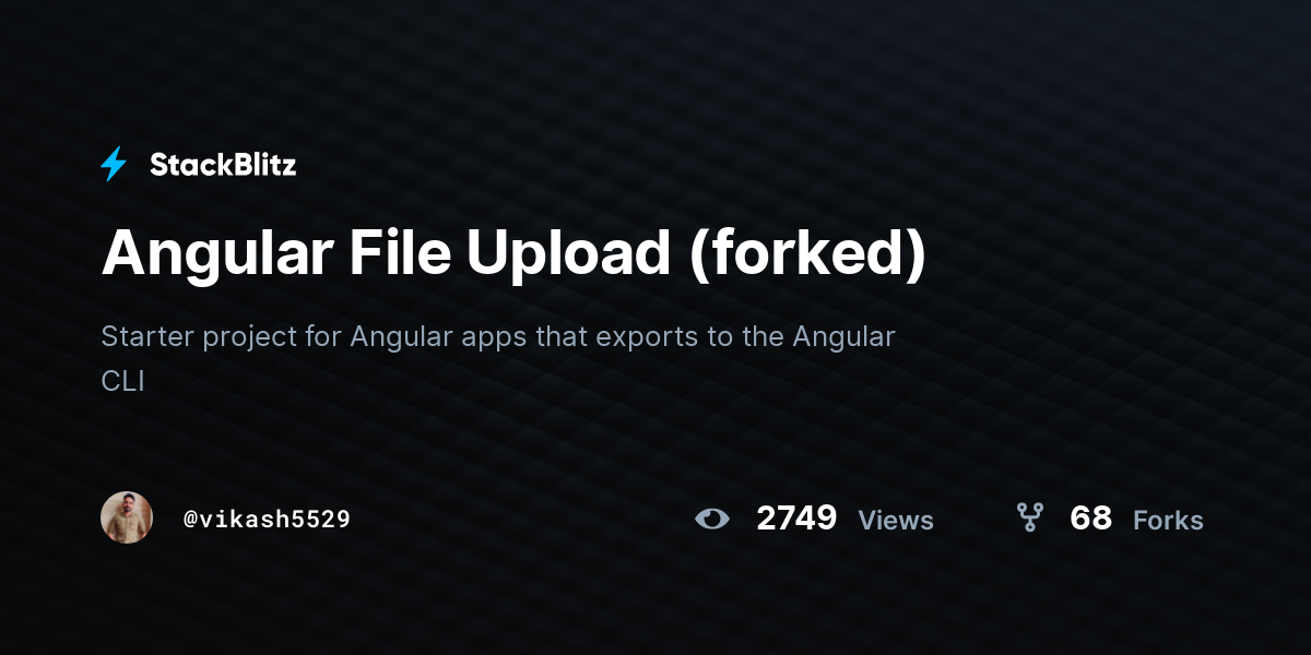 Angular File Upload (forked) - StackBlitz