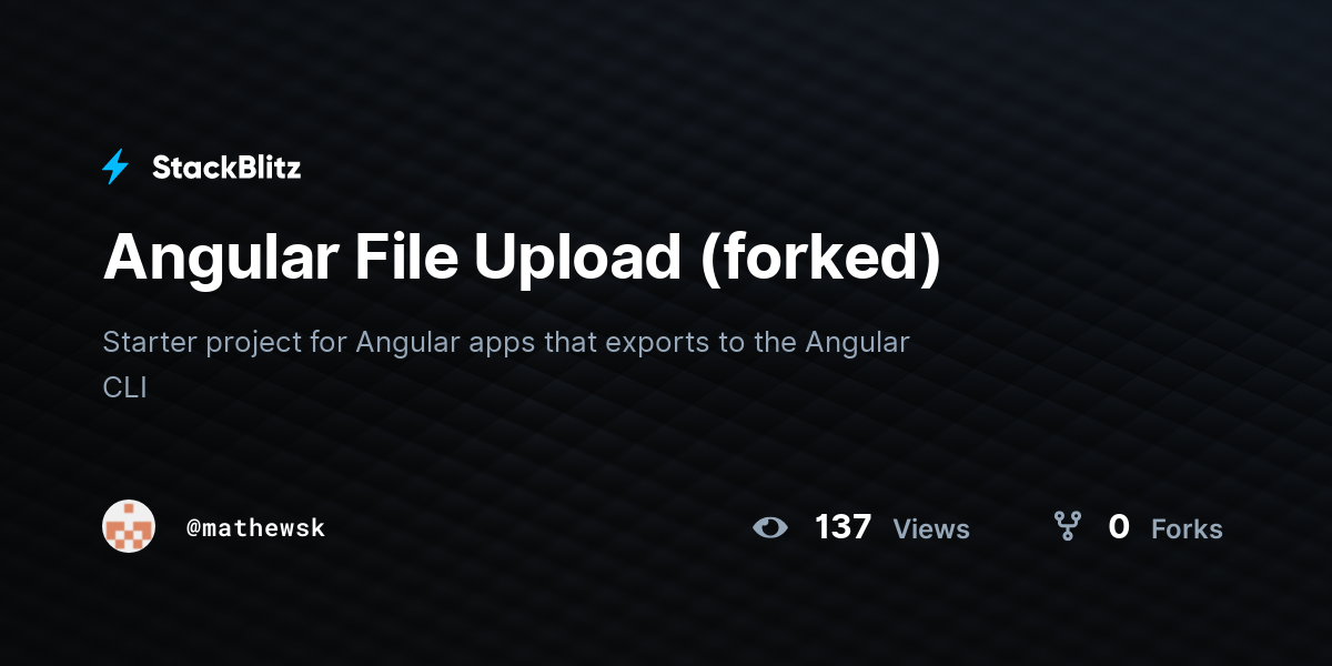 Angular File Upload (forked) - StackBlitz