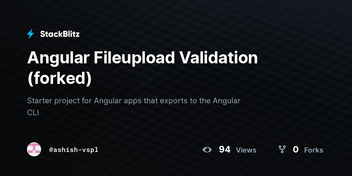 Angular Fileupload Validation (forked) - StackBlitz