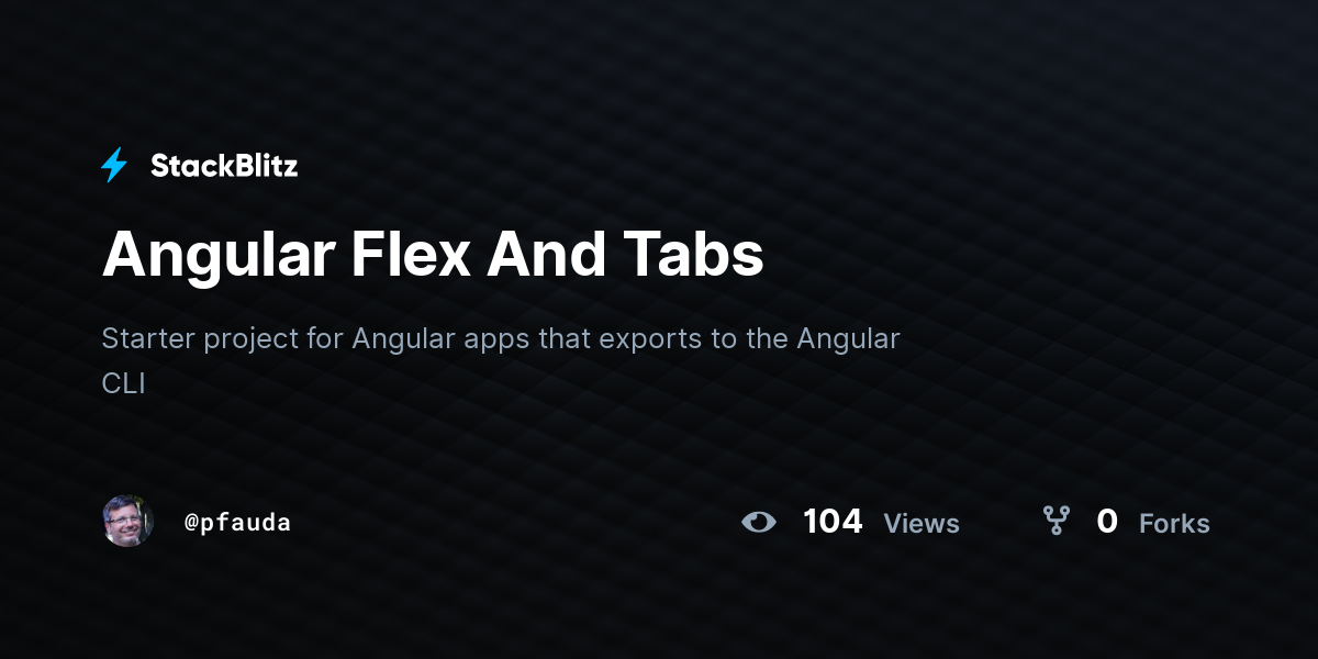 Angular Flex And Tabs - StackBlitz