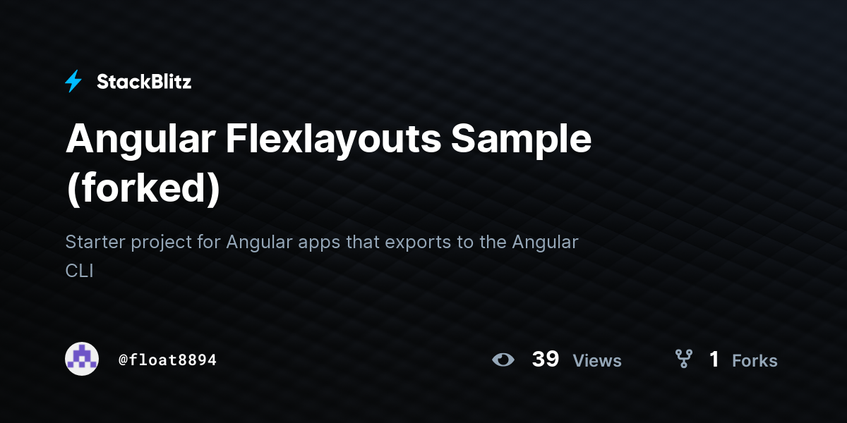 Angular Flexlayouts Sample (forked) - StackBlitz Angular Flexlayouts Sample (forked) - StackBlitz