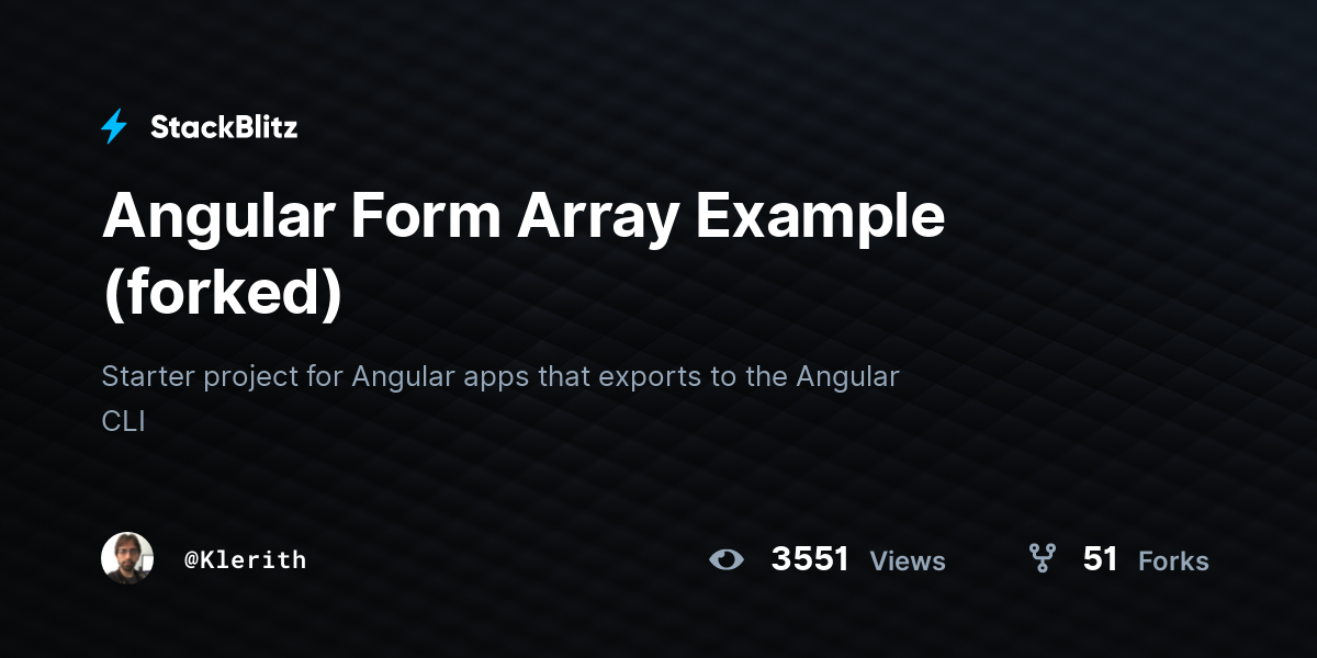 Angular Form Array Example (forked) - StackBlitz