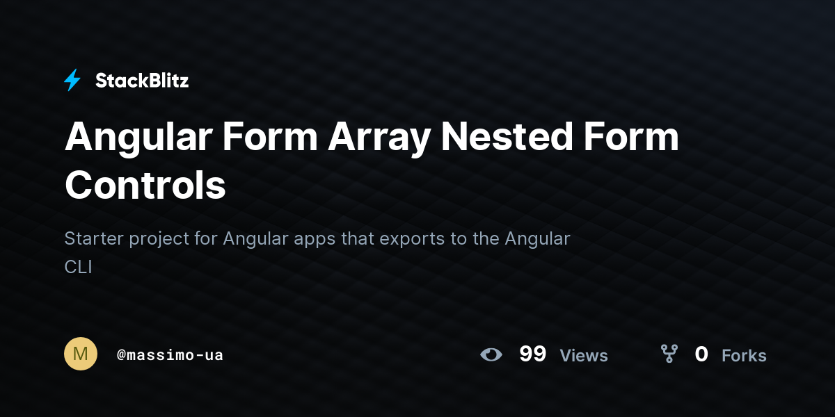 Angular Form Array Nested Form Controls - StackBlitz