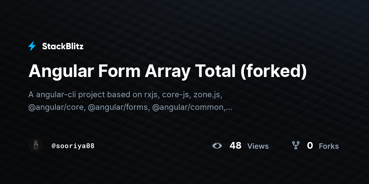 Angular Form Array Total (forked) - StackBlitz Angular Form Array Total (forked) - StackBlitz