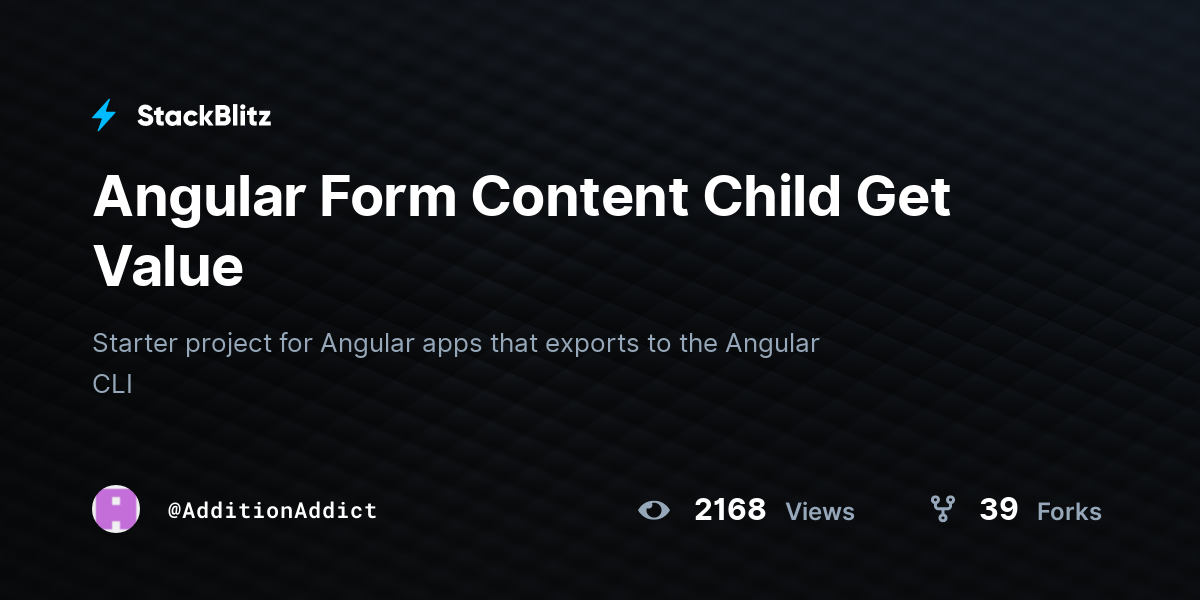 Angular Form Content Child Get Value - StackBlitz