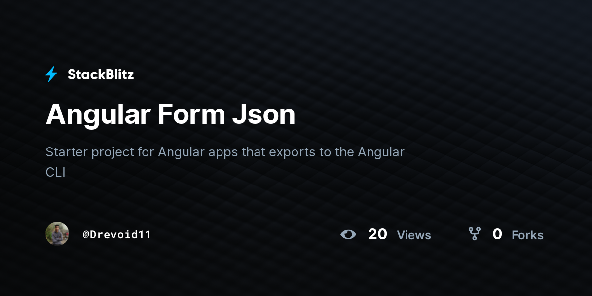 Angular Form Json - StackBlitz