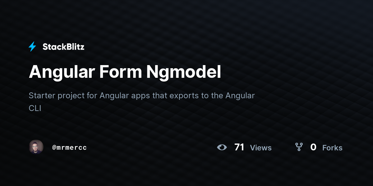 Angular Form Ngmodel - StackBlitz