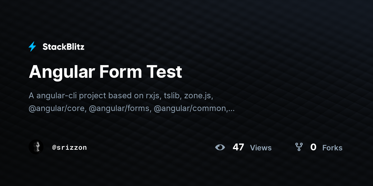 Angular Form Test - StackBlitz
