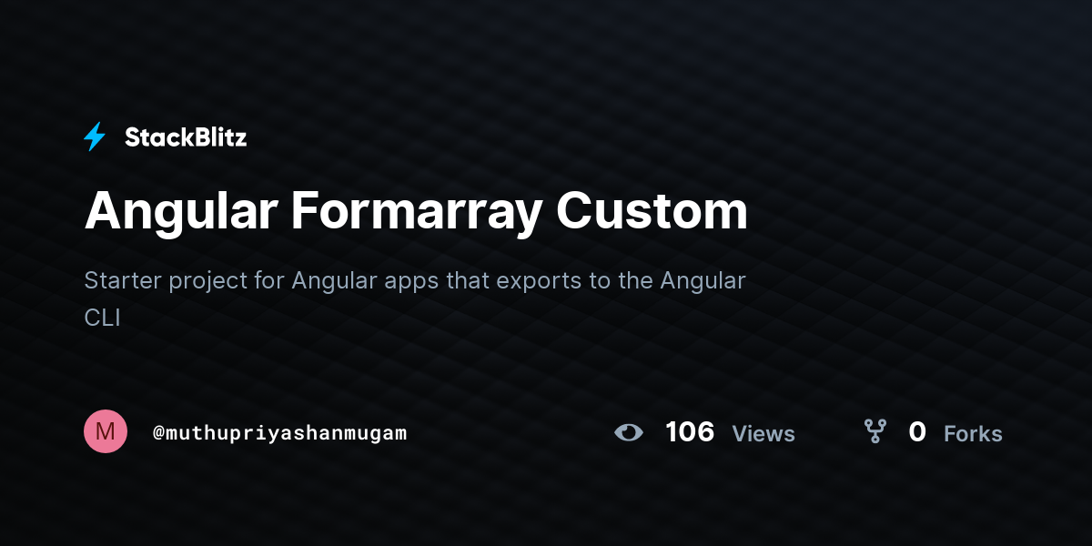 Angular Formarray Custom - StackBlitz