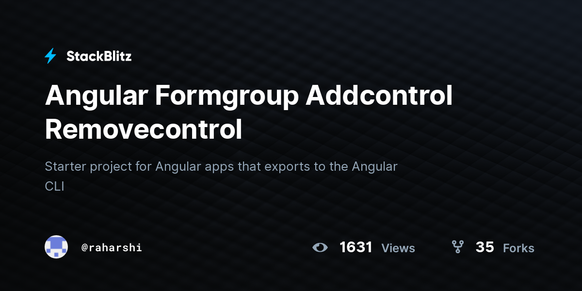 Angular Formgroup Addcontrol Removecontrol - StackBlitz