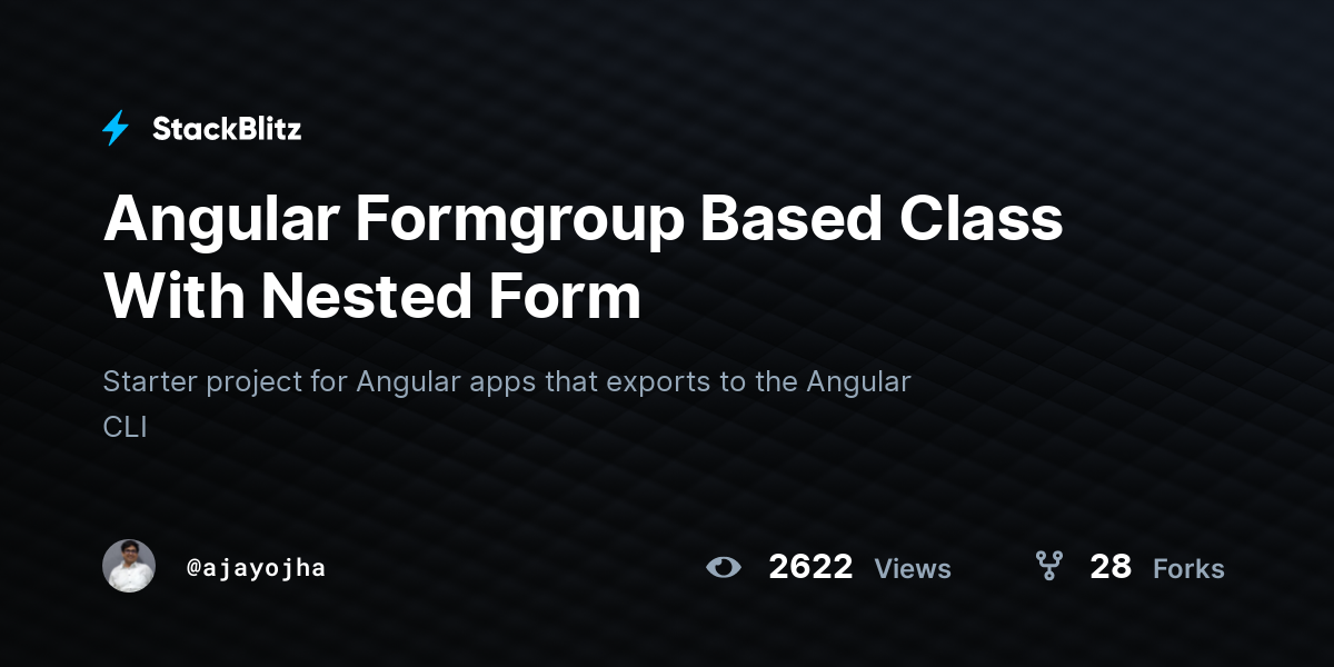 Angular Formgroup Based Class With Nested Form - StackBlitz