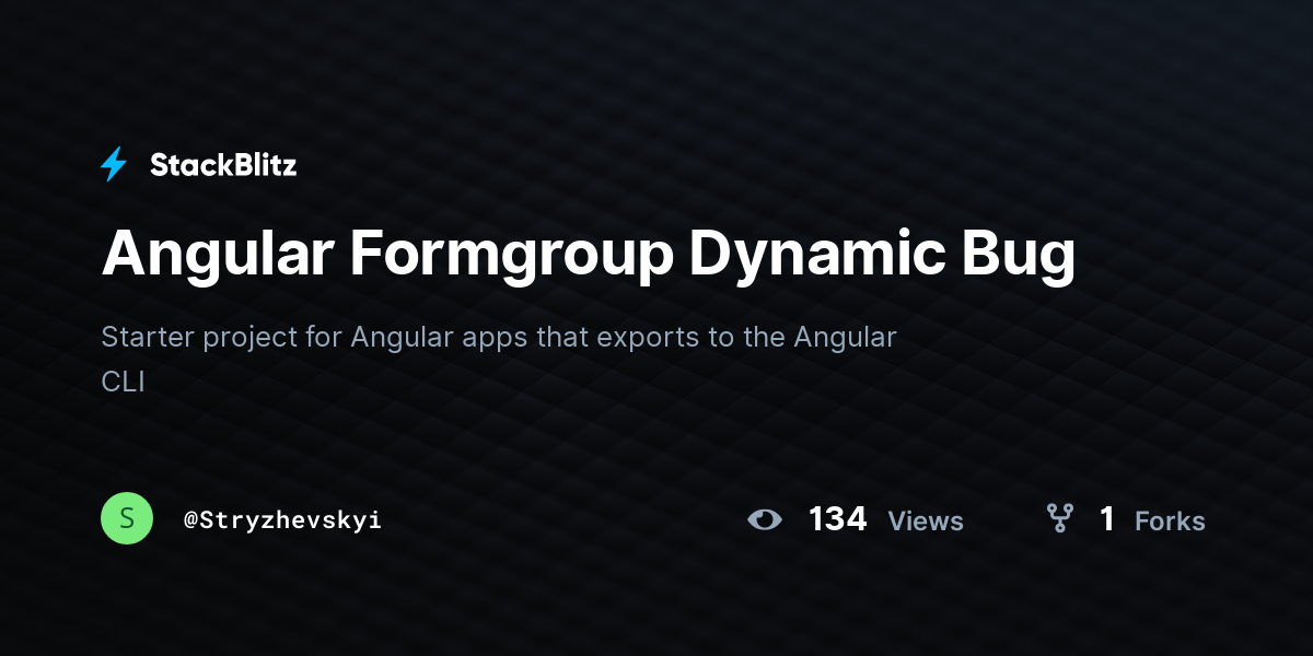 Angular Formgroup Dynamic Bug - StackBlitz
