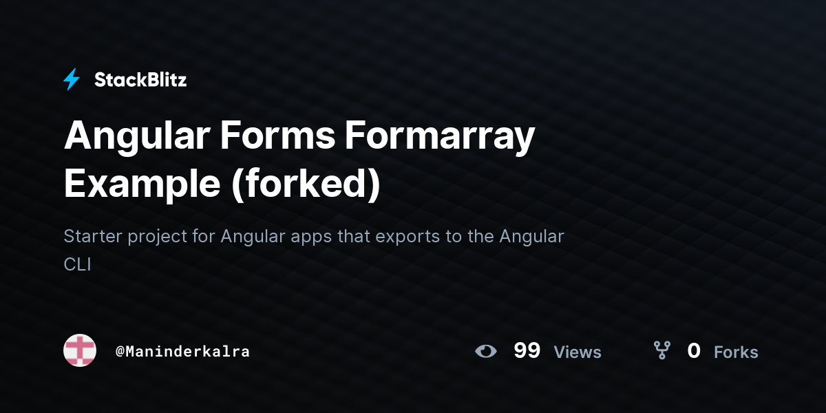 Angular Forms Formarray Example (forked) - StackBlitz Angular Forms Formarray Example (forked) - StackBlitz