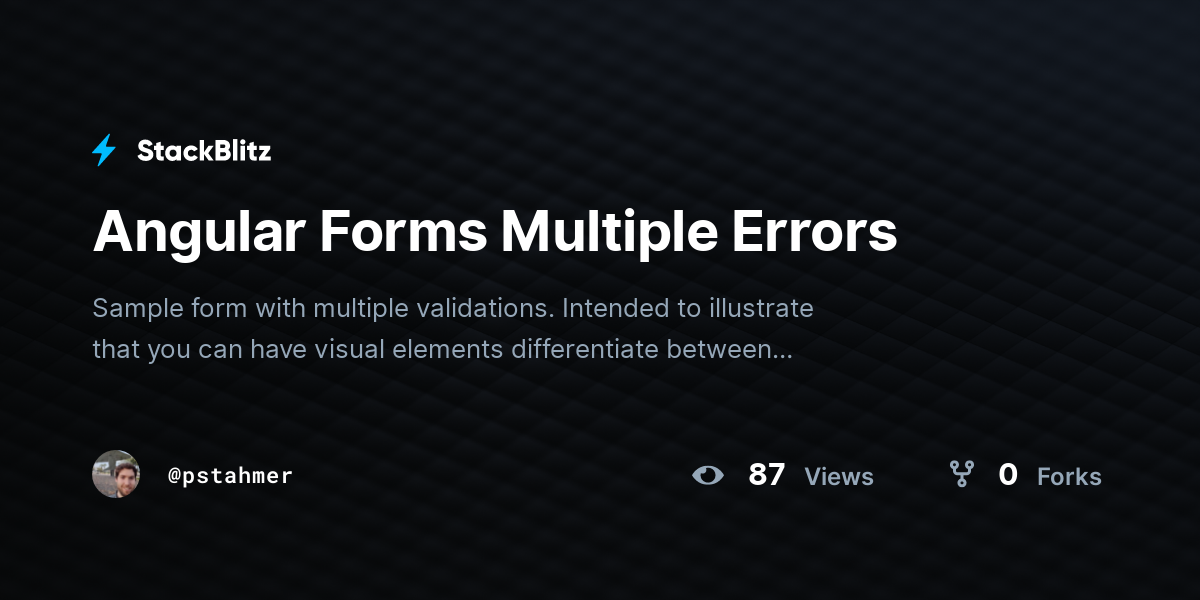 Angular Forms Multiple Errors - StackBlitz