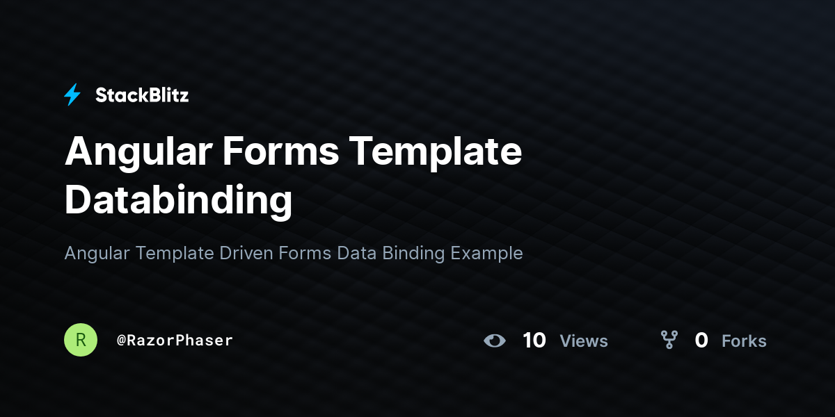Angular Forms Template Databinding - StackBlitz
