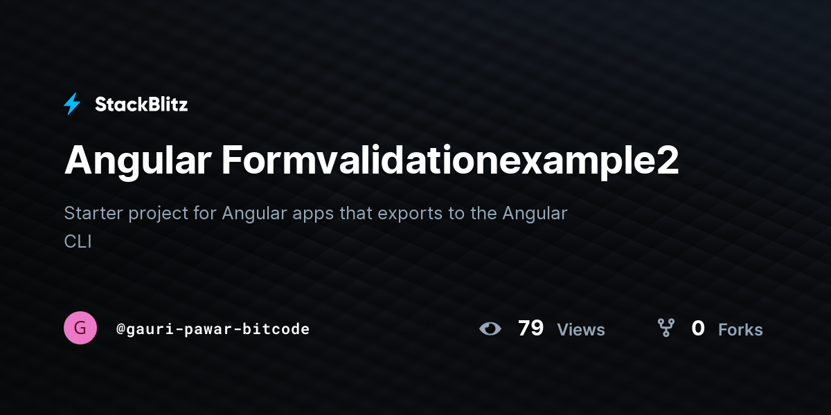Angular Formvalidationexample2 - StackBlitz Angular Formvalidationexample2 - StackBlitz