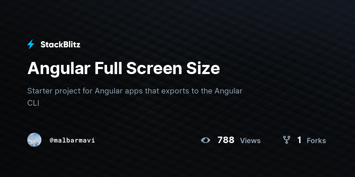 Angular Full Screen Size - StackBlitz