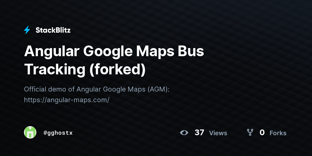 Angular Google Maps Bus Tracking (forked) - StackBlitz