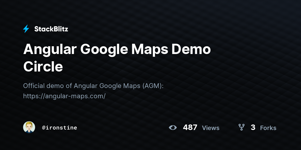 Angular Google Maps Demo Circle - StackBlitz