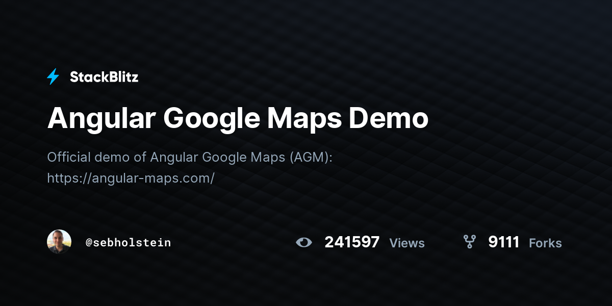 Angular Google Maps Demo - StackBlitz
