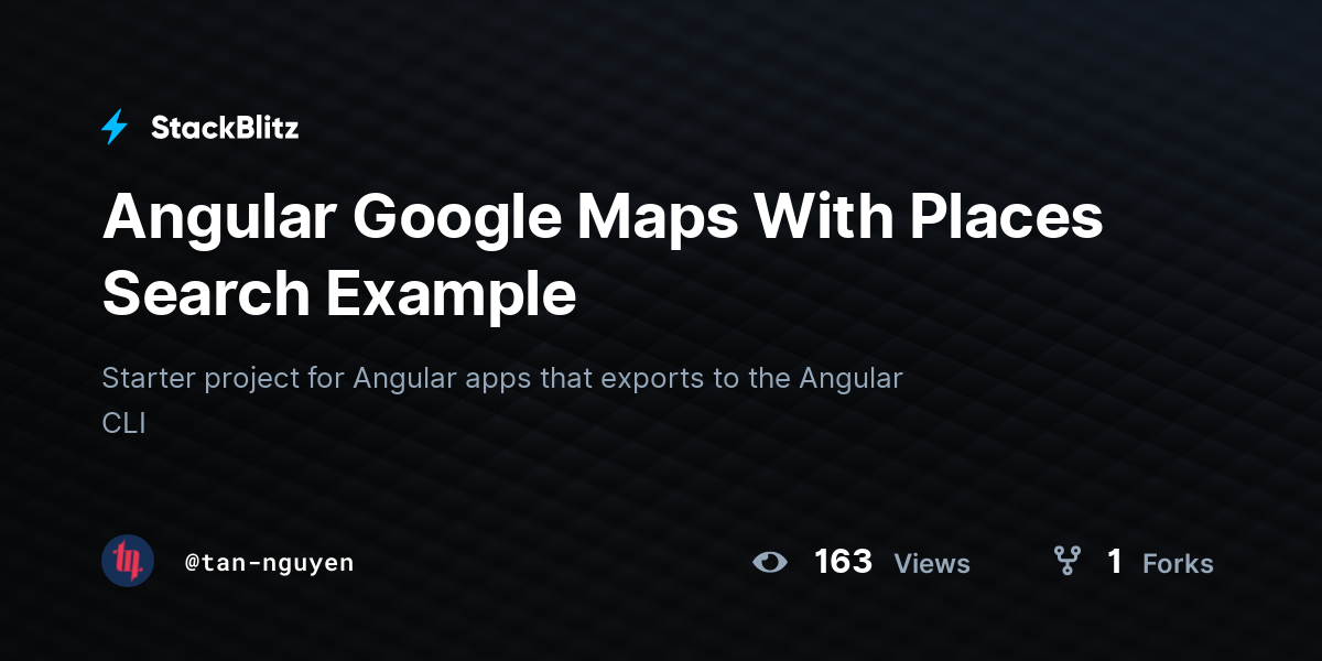 Angular Google Maps With Places Search Example - StackBlitz