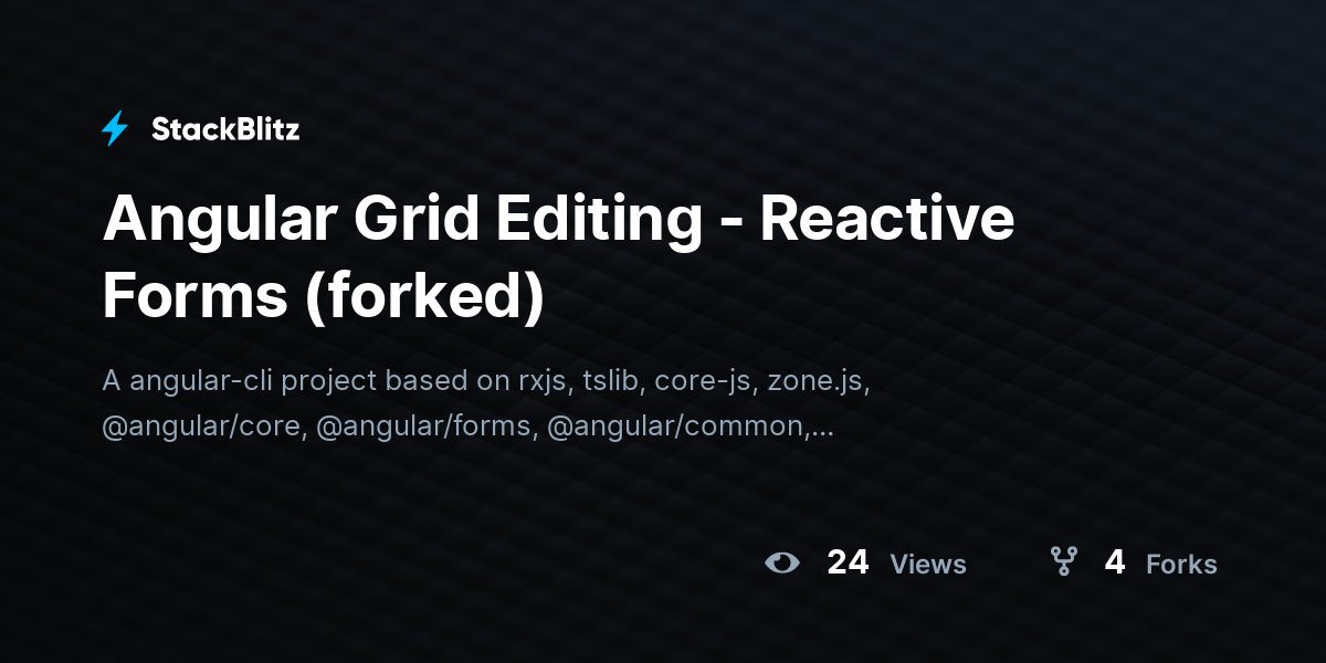 Angular Grid Editing - Reactive Forms (forked) - StackBlitz