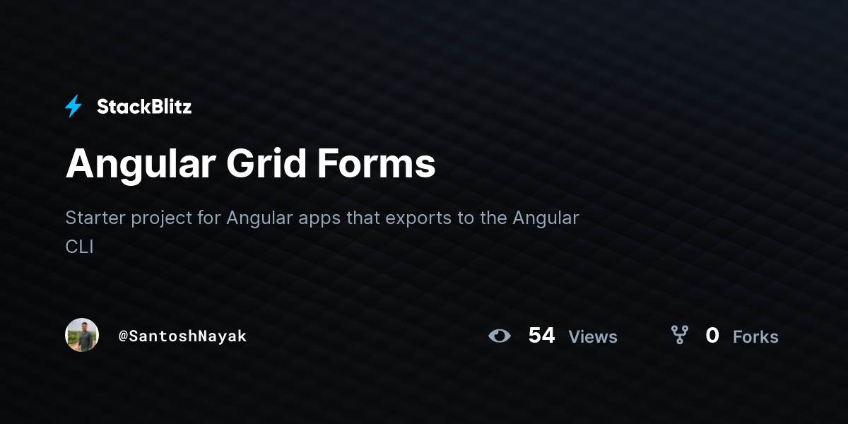 Angular Grid Forms - StackBlitz Angular Grid Forms - StackBlitz