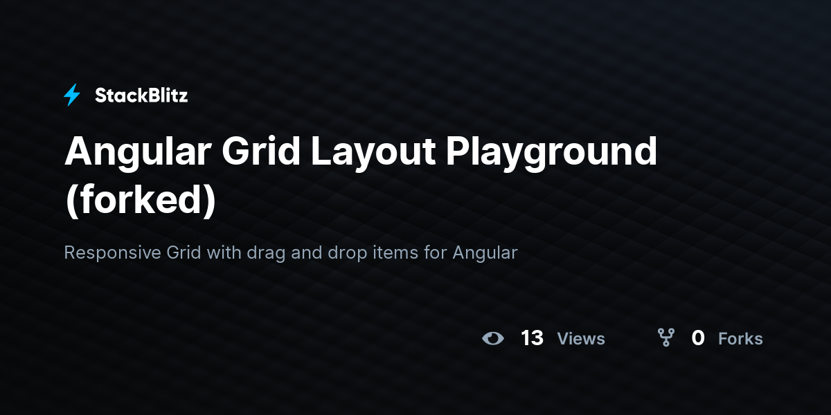 Angular Grid Layout Playground (forked) - StackBlitz