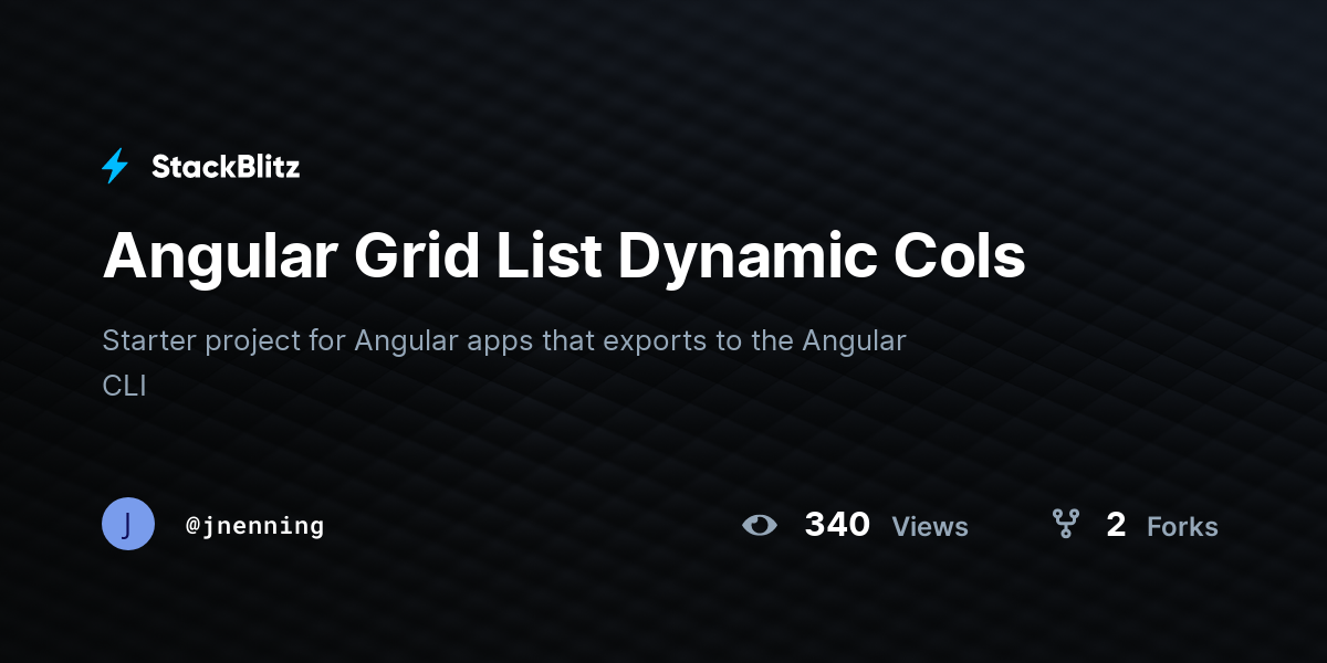 Angular Grid List Dynamic Cols - StackBlitz