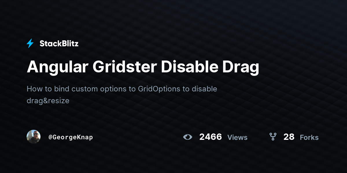 Angular Gridster Disable Drag - StackBlitz