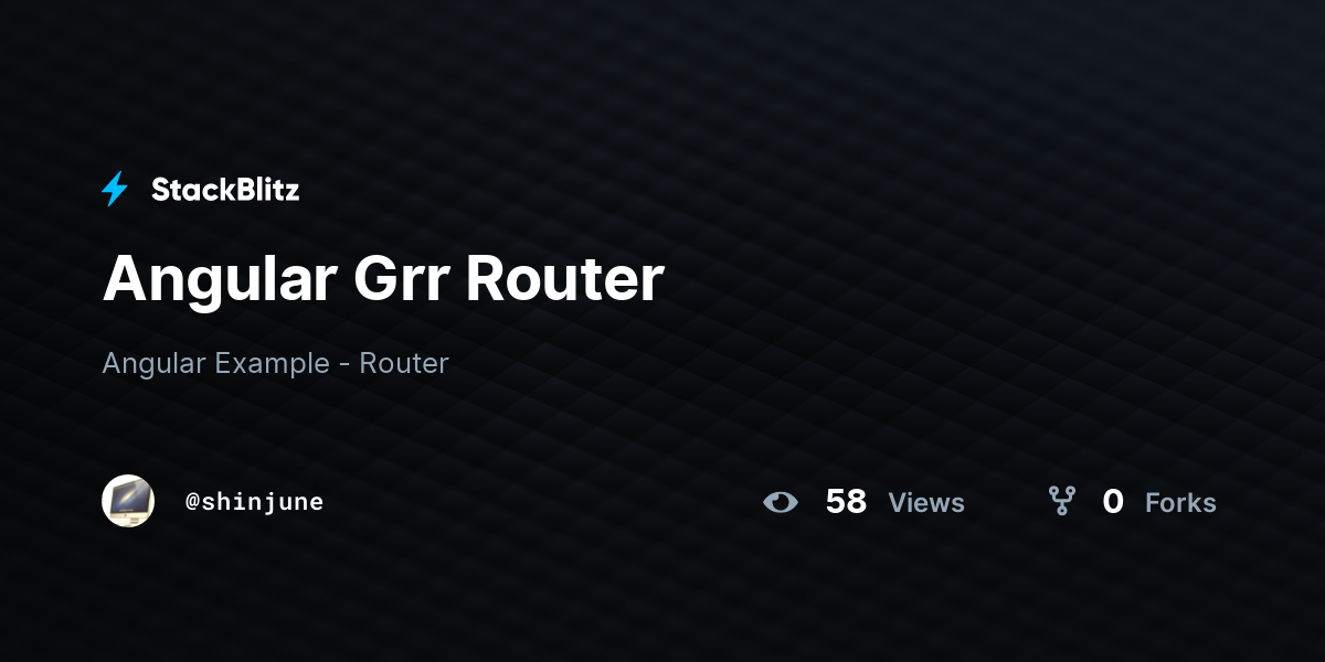 Angular Grr Router - StackBlitz