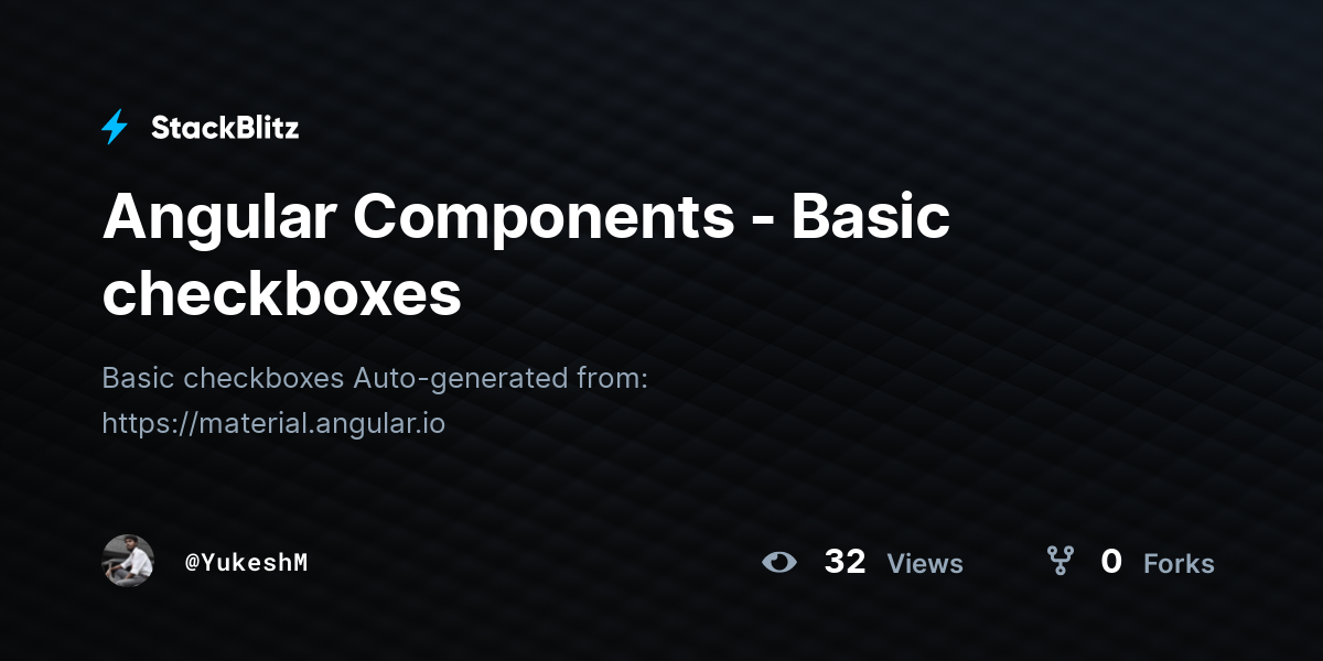 Angular Components - Basic checkboxes - StackBlitz